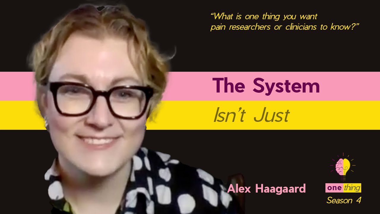 The System Isn't Just - Alex Haagaard - One Thing